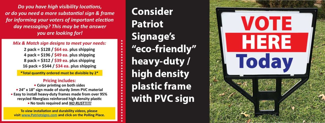Patriot Signage - 1-800-777-7446 - Best Prices on Cheap Polling Place ...